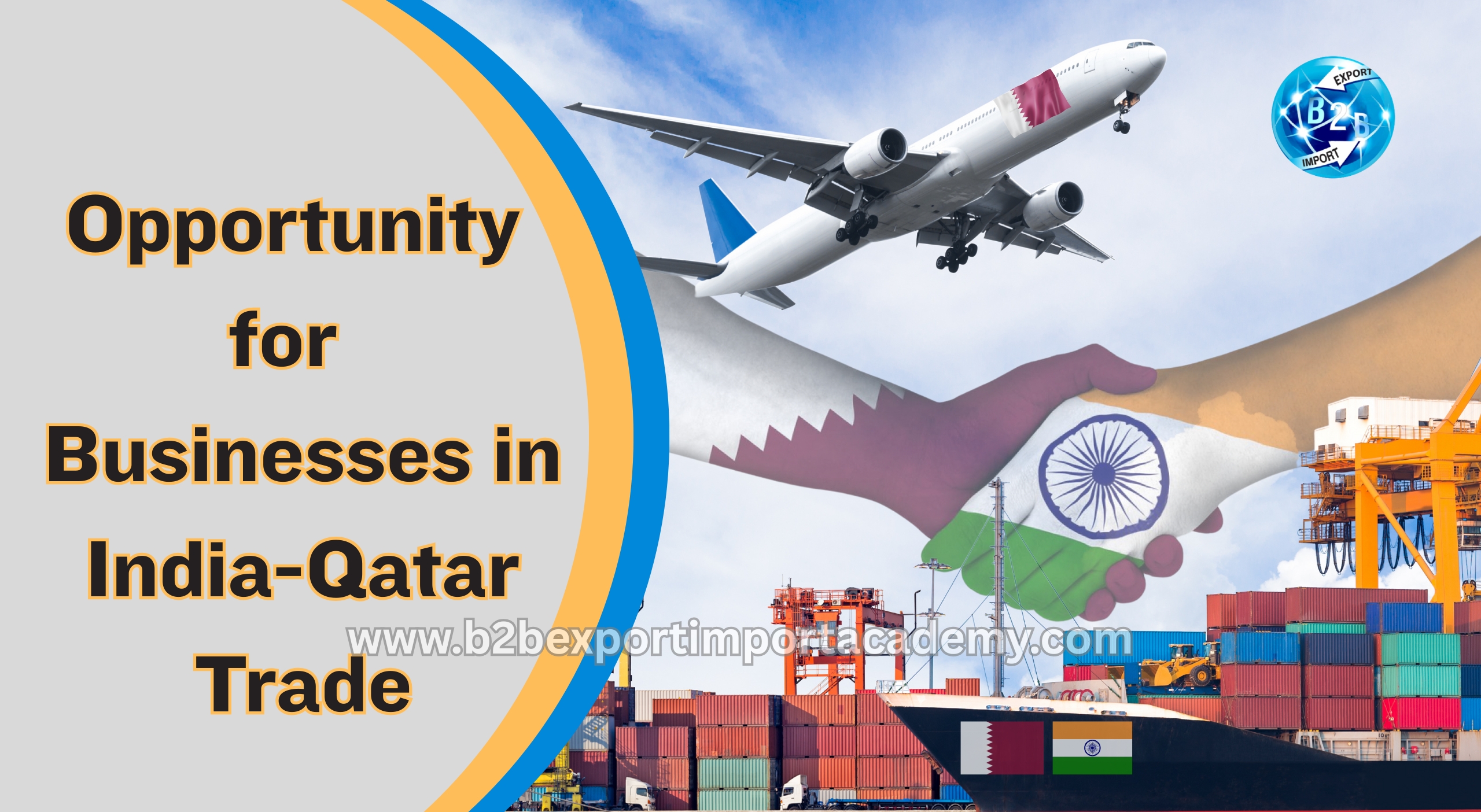 Opportunity for Businesses in India Qatar Trade - B2B Export Import Academy